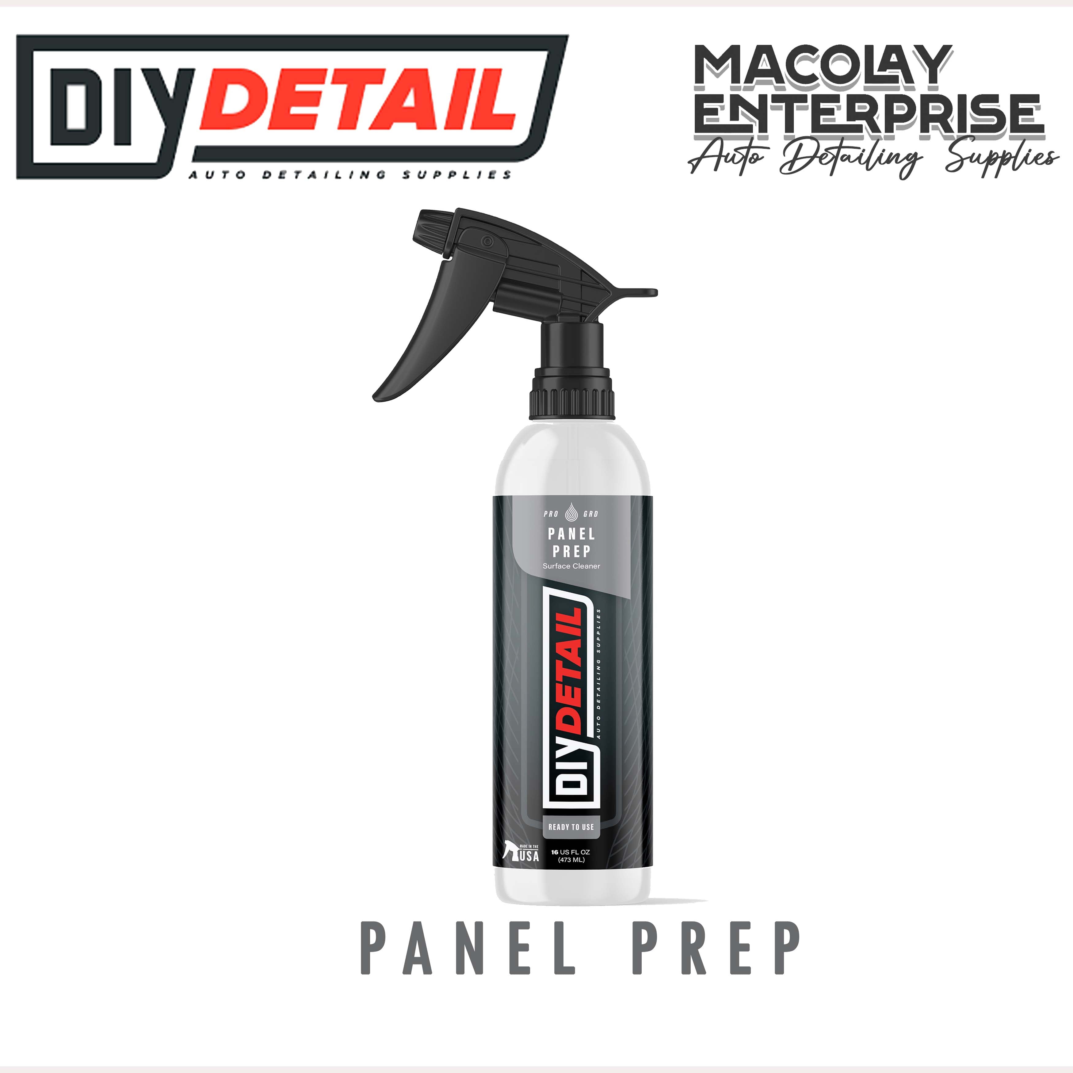 DIY Detail Panel Prep Surface Cleaner 16oz – MacoLAy Enterprise